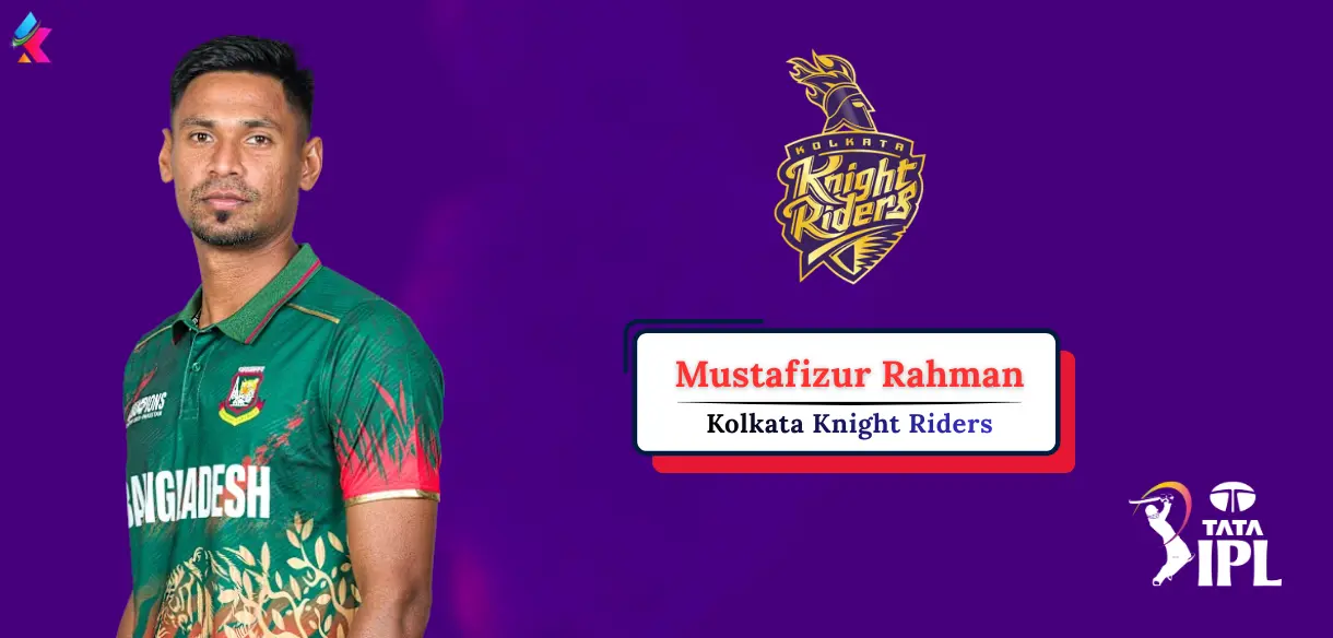 Mustafizur Rahman IPL 2026 Team, Price, Salary, Runs, Career Stats ...