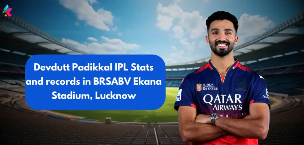 Devdutt Padikkal IPL Stats and Records Ekana Sports City, Lucknow