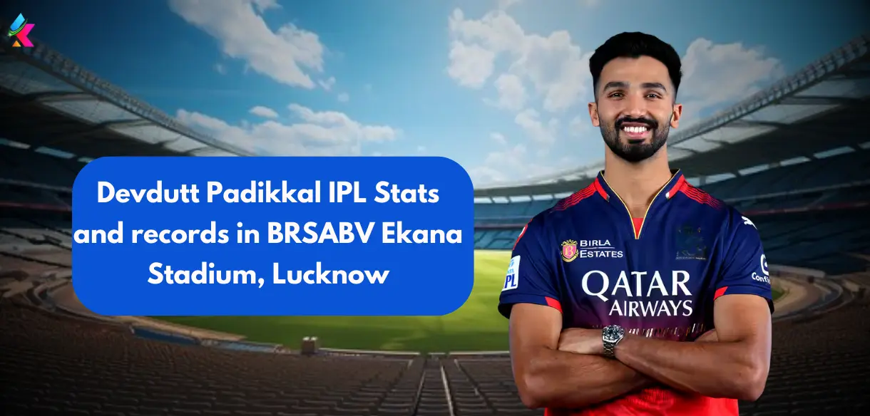Devdutt Padikkal IPL Stats and Records Ekana Sports City, Lucknow
