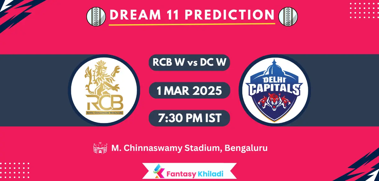RCB W vs DC W Dream11 Prediction Today Match 14th - Womens Premier League 2025