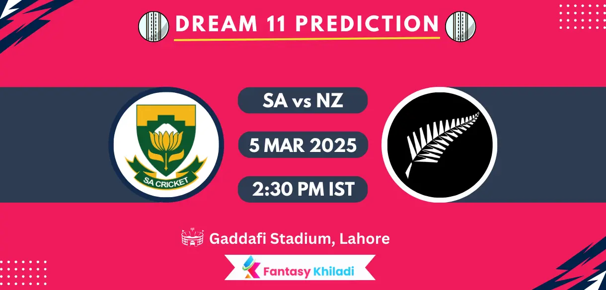 SA vs NZ Dream11 Prediction Today Match Semi Final 2 - ICC Champions Trophy, 2025