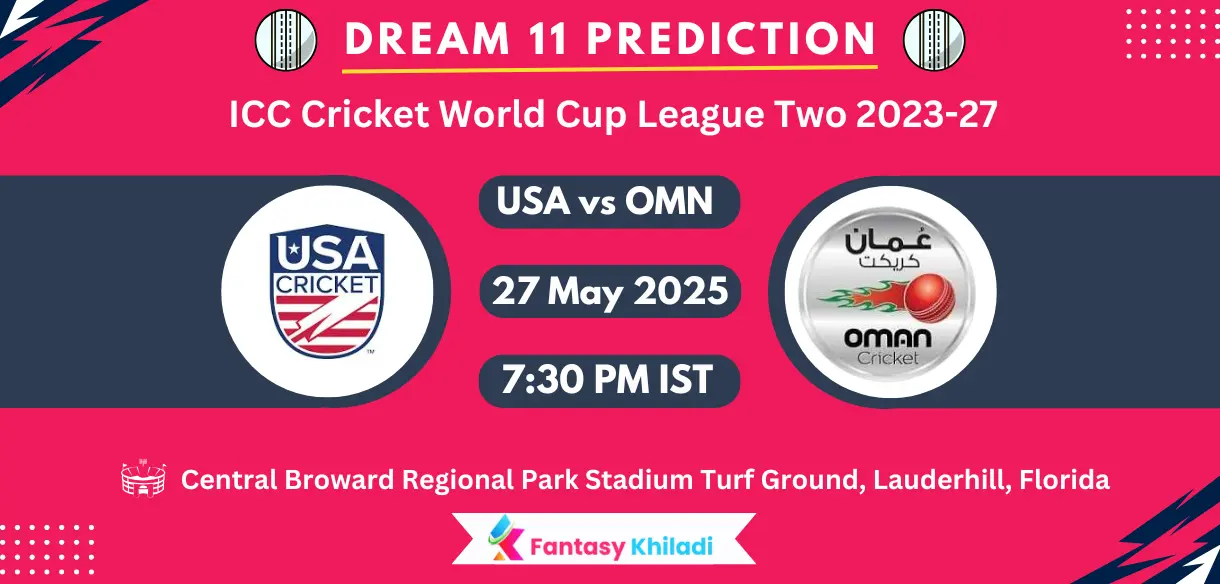 USA vs OMN Dream11 Prediction, Player Stats ICC Cricket World Cup ...