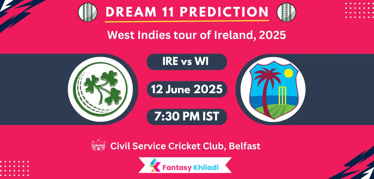 IRE vs WI Dream11 Prediction, Player Stats West Indies tour of Ireland ...