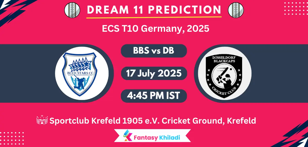 BBS vs DB Dream11 Prediction, Player Stats ECS T10 Germany, 2025 Match 18th