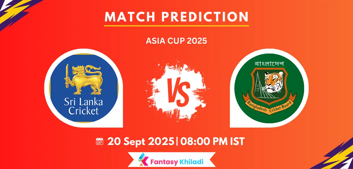 SL vs BAN Match Prediction: Match 1, Super Four, Fantasy Tips, Playing ...