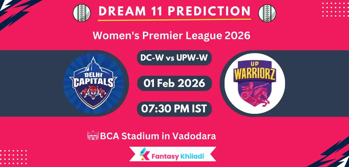DC-W vs UPW-W Dream11 Prediction Today Match 20, Player Stats, Playing ...