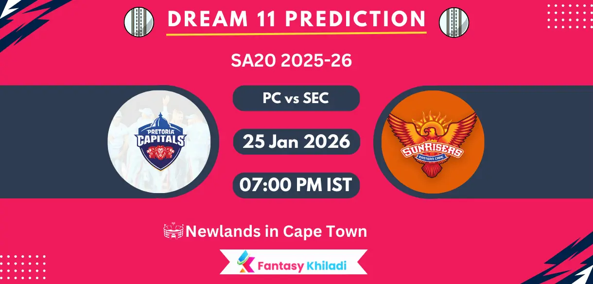 PC vs SEC Dream11 Prediction Today Match Final, Player Stats, Playing ...