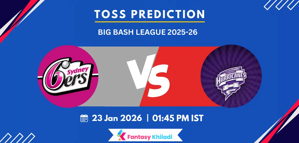 SIX vs HUR Toss Prediction Challenger BBL 2025-26 - Who will Win Today ...